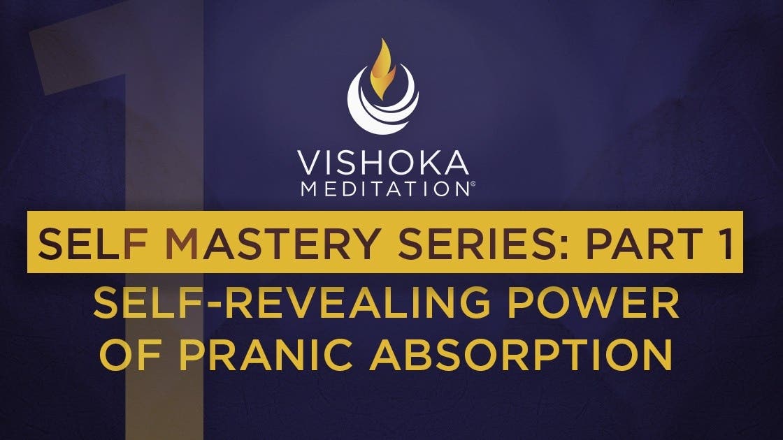 Vishoka Meditation® Self-Mastery Series – Himalayan Institute Online